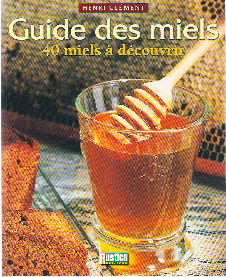 GUIDE DES MIELS - Site officiel de la Coopérative Apicole du Jura ...
